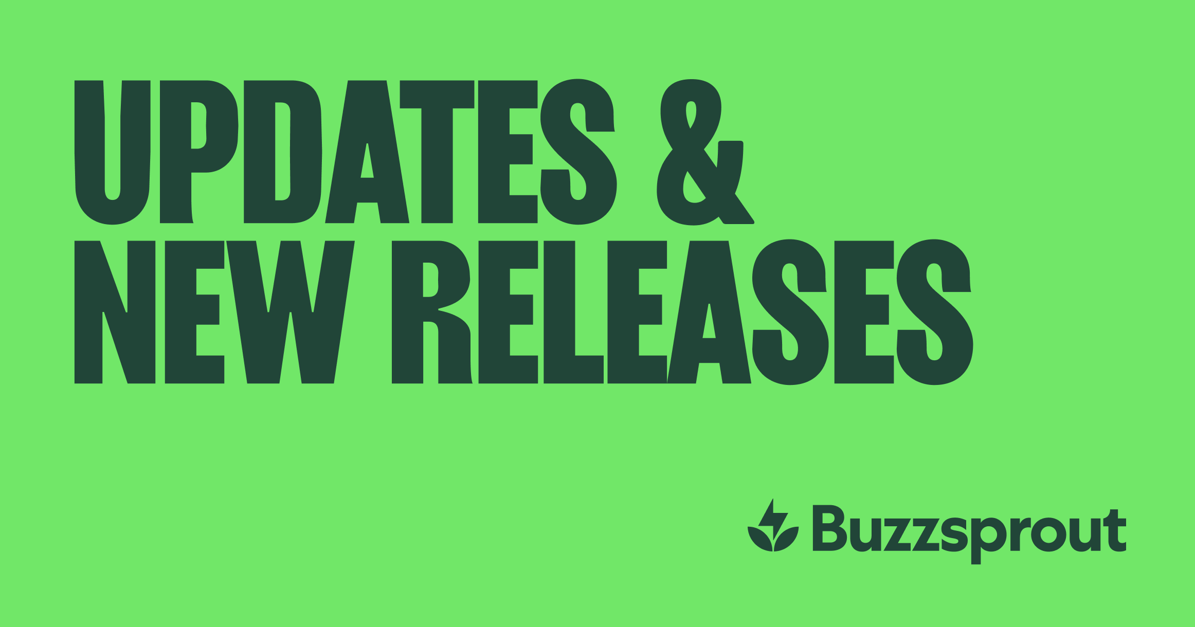 New from Buzzsprout